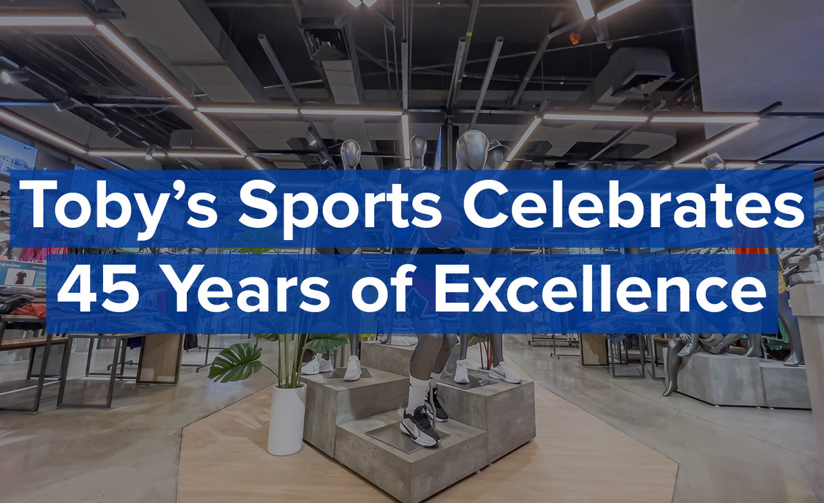 Toby’s Sports Celebrates 45 Years of Excellence – Toby's Sports